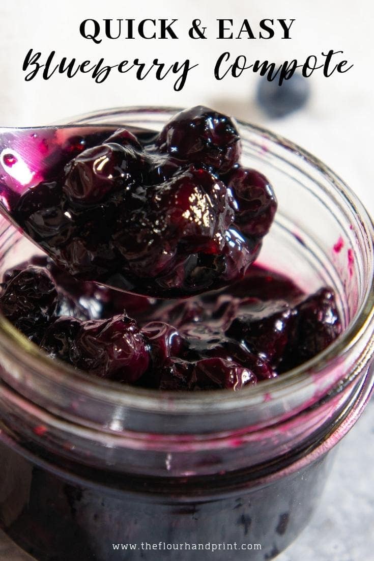 Quick & Easy Blueberry Compote - The Flour Handprint