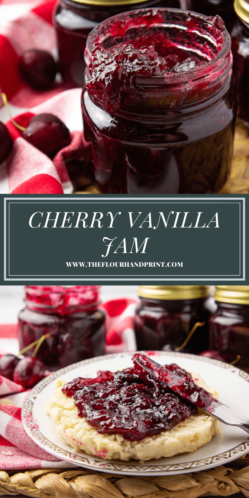 Cherry Vanilla Jam - The Flour Handprint