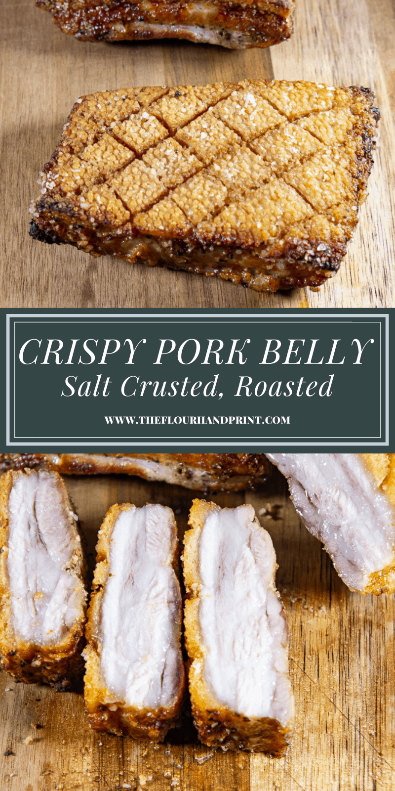 Salt Crust Pork Belly - The Flour Handprint